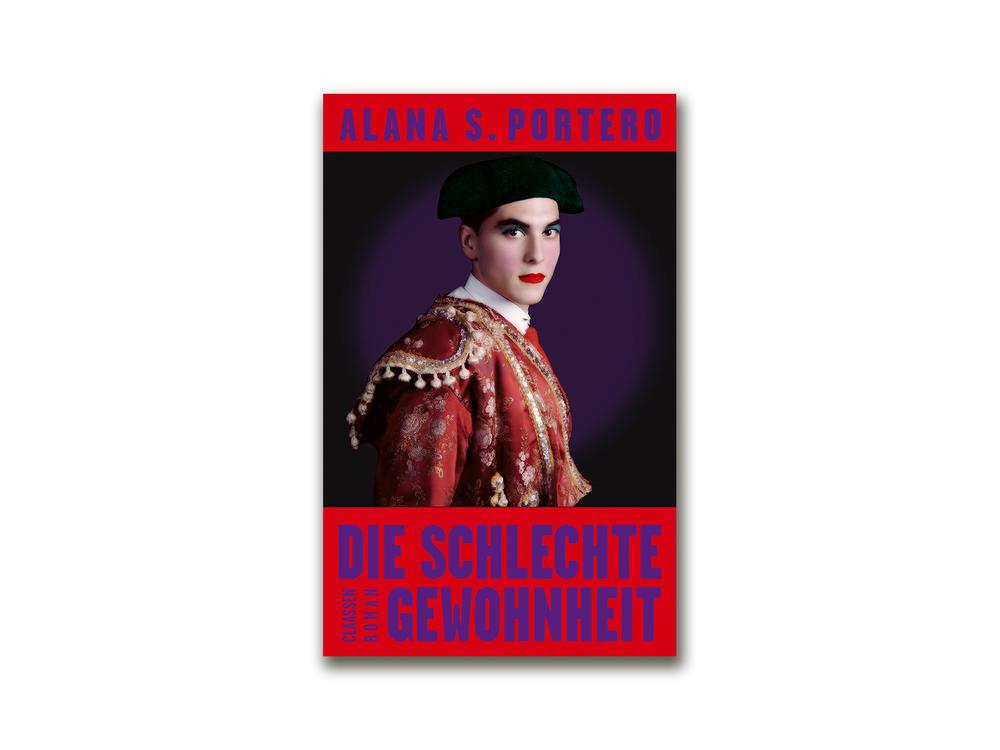 Alana S. Porteros Roman „Die schlechte Gewohnheit“ : Spanische ...