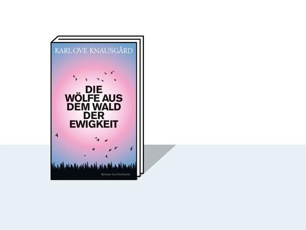„Die Wölfe aus dem Wald der Ewigkeit“ von Karl Ove Knausgård: An den Rändern der Wirklichkeit