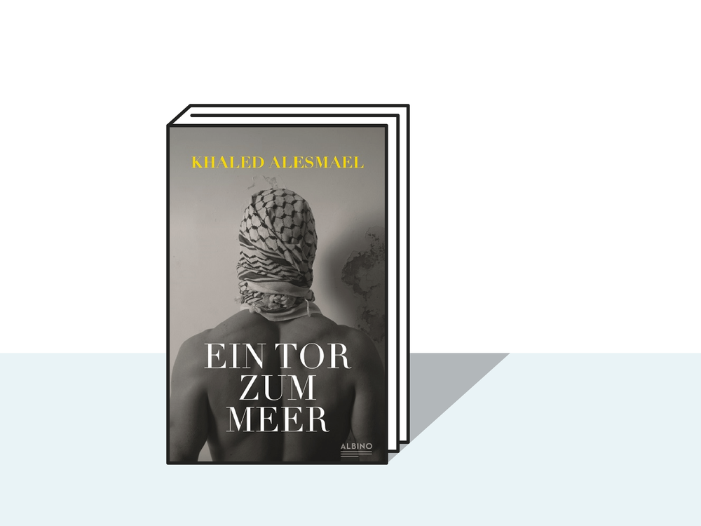 Buch „Ein Tor zum Meer“ von Khaled Alesmael: Was Schwule in der ...