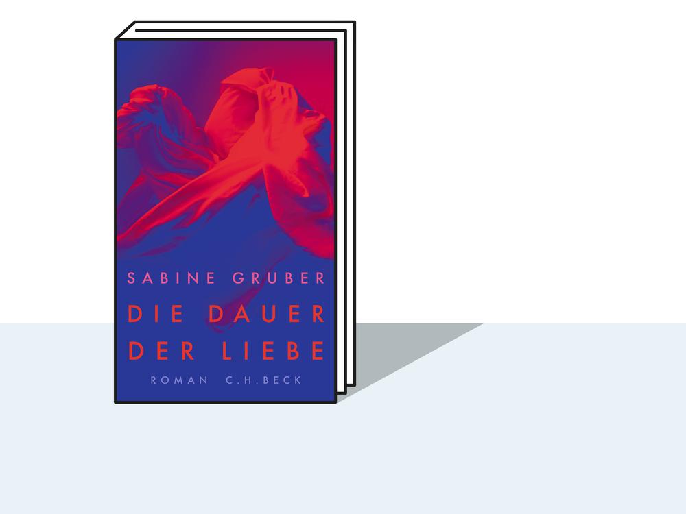 Sabine Grubers „Die Dauer der Liebe“: Trauer und Neuanfang